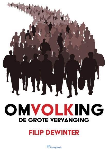 Omvolking, de grote vervanging by Filip Dewinter | Goodreads