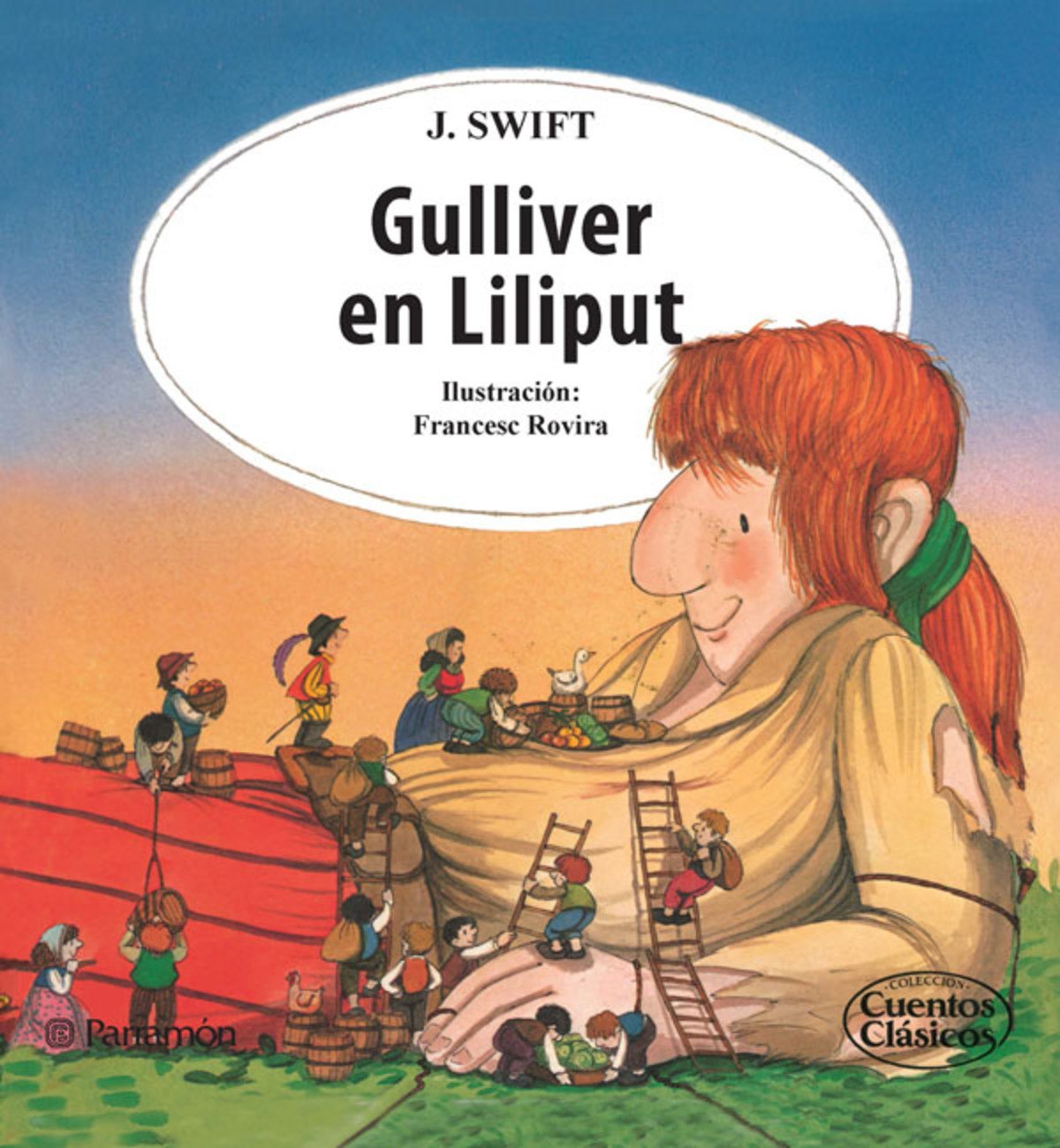 Gulliver en Liliput (Spanish Edition) by Jonathan Swift | Goodreads