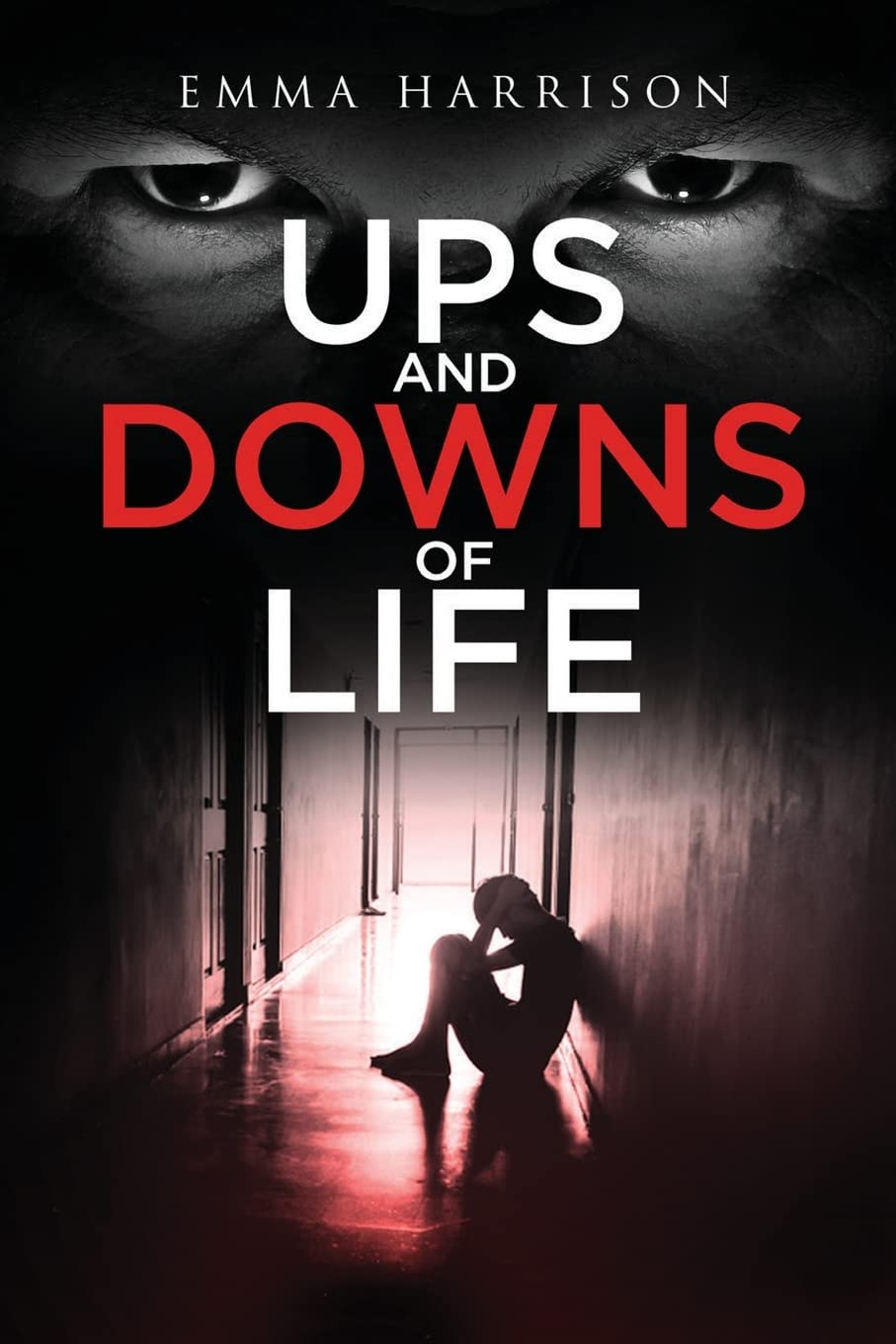 Ups and Downs of Life by Emma Harrison | Goodreads
