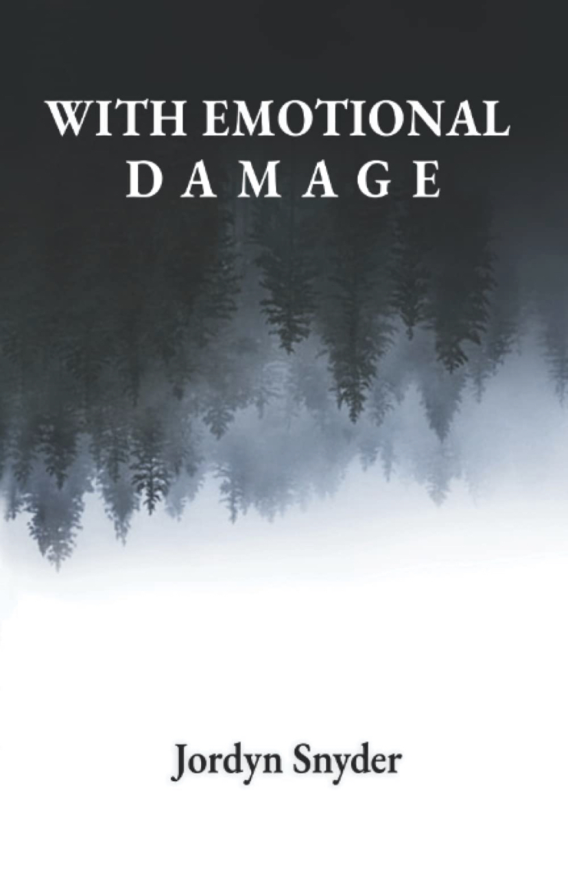 With Emotional Damage by Jordyn Snyder | Goodreads
