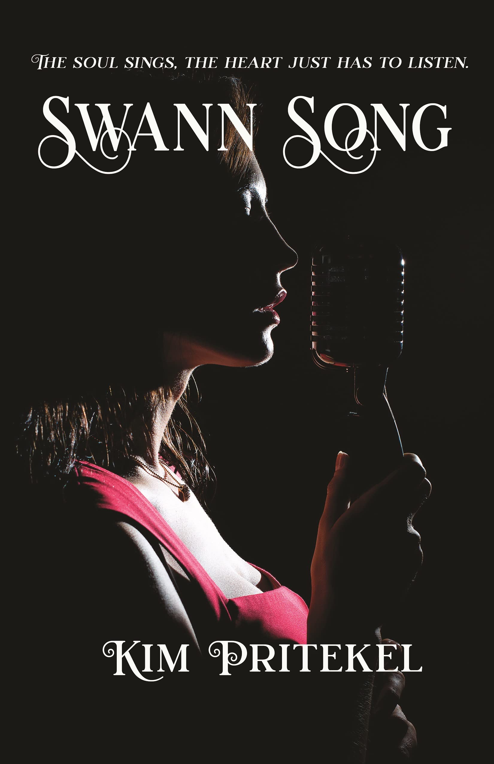 Swann Song by Kim Pritekel | Goodreads