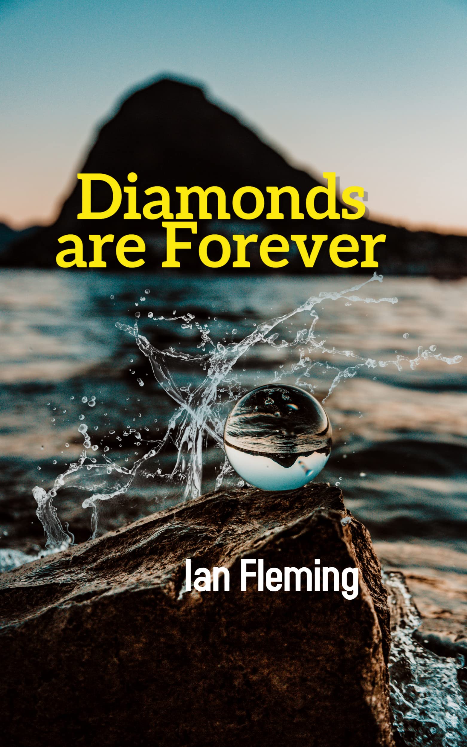 Diamonds are Forever by Ian Fleming | Goodreads
