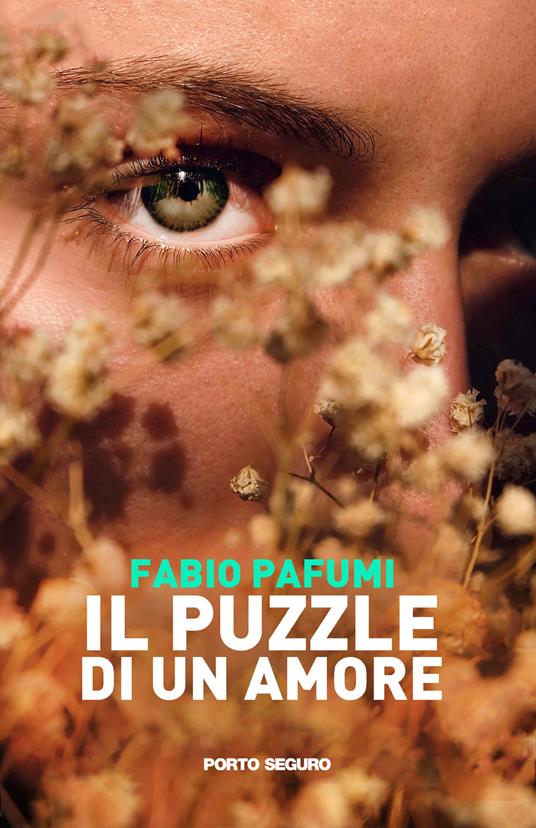 Il puzzle di un amore by Fabio Pafumi | Goodreads
