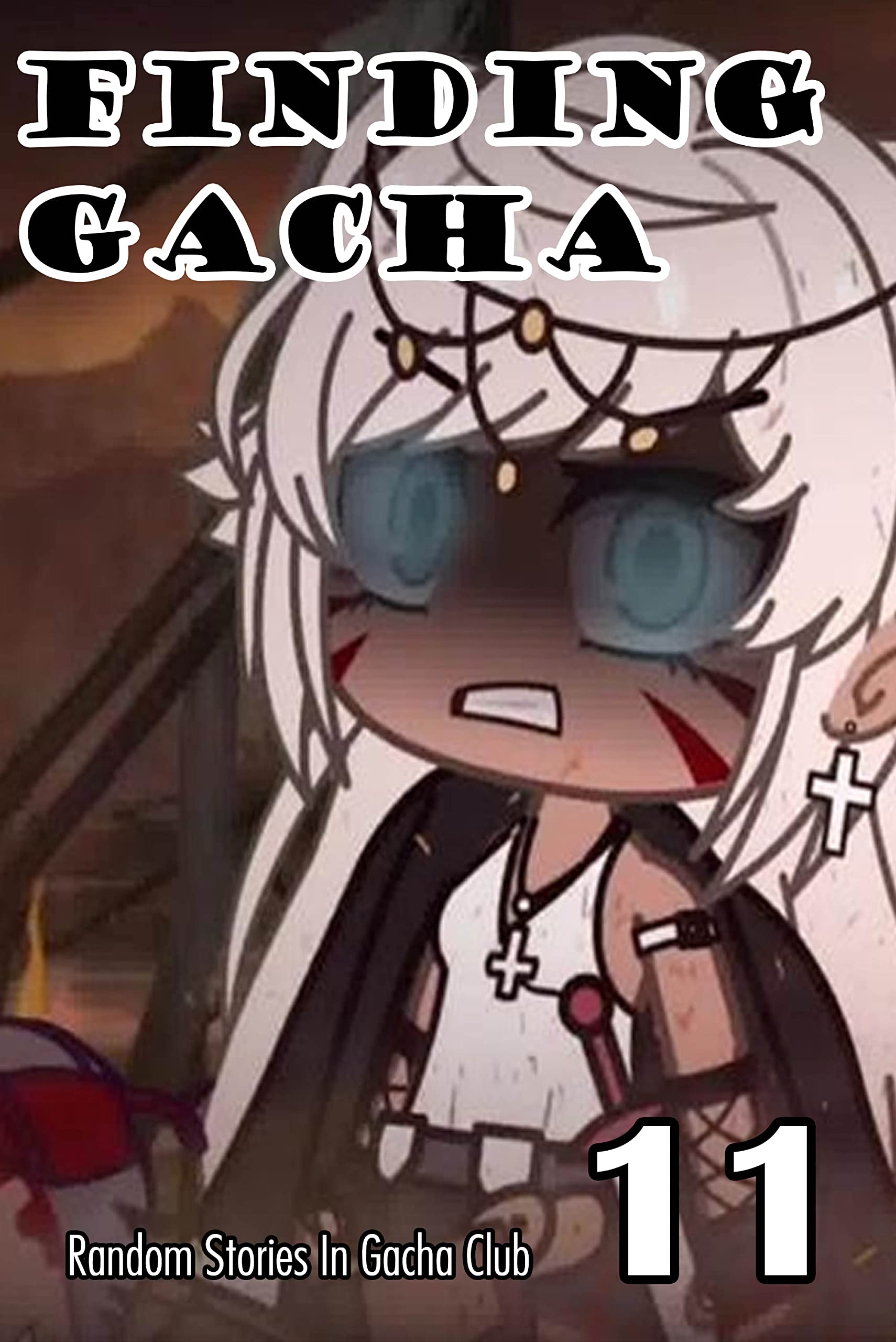 Finding Gacha Ep.11: Random Stories In Gacha Club by Lily Chou | Goodreads