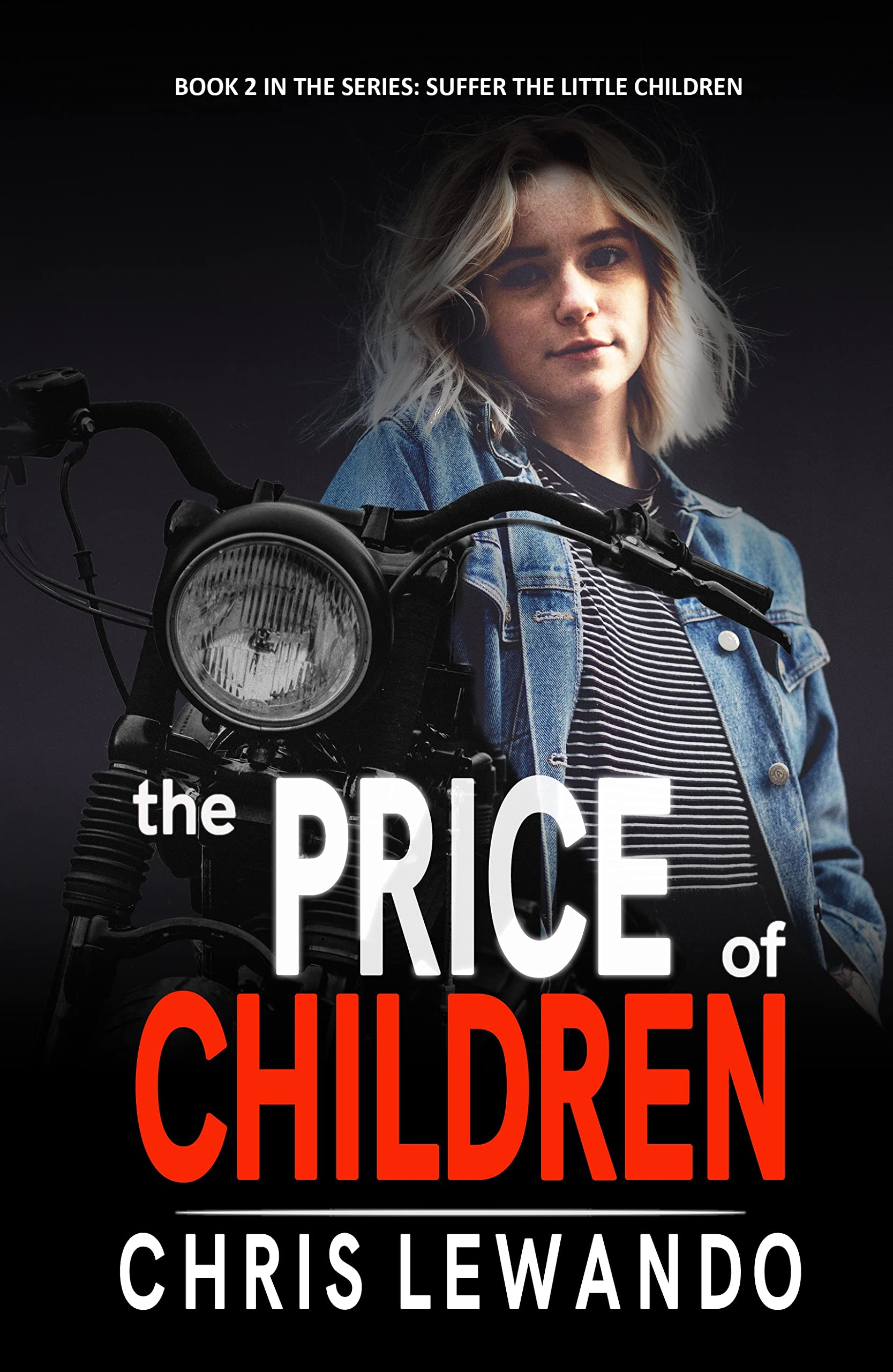 The Price of Children by Chris Lewando | Goodreads