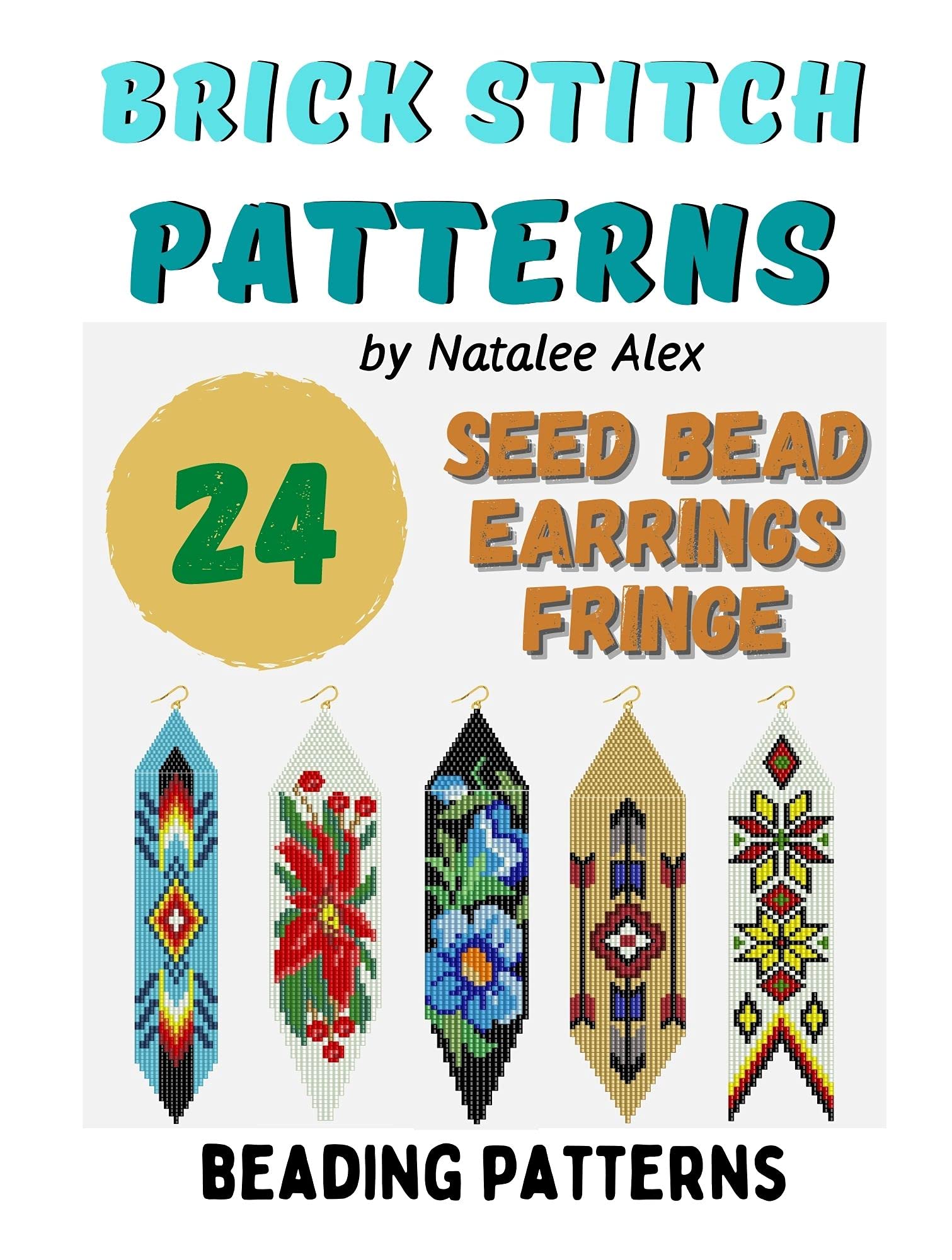 Brick Stitch Earrings Fringe Seed Bead Patterns 24 projects - Gift for ...