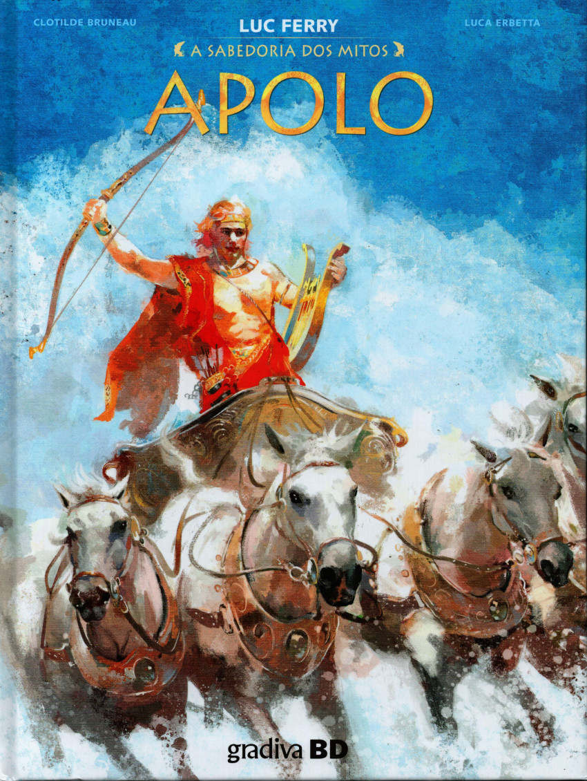 Apolo (A sabedoria dos mitos) by Luc Ferry | Goodreads