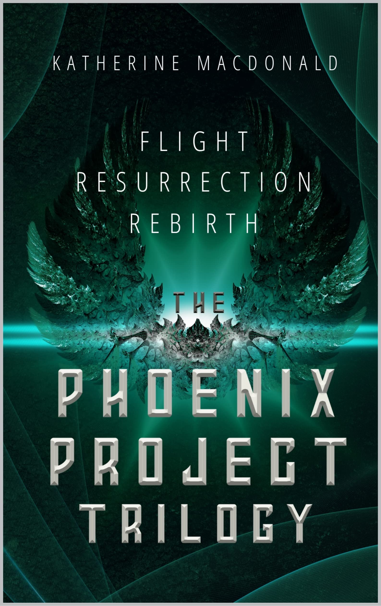 The Phoenix Project: Complete Trilogy by Katherine Macdonald | Goodreads