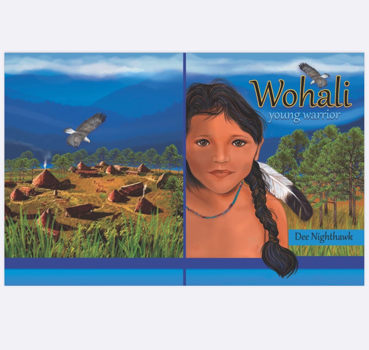 Wohali Young Warrior by Dee Nighthawk | Goodreads