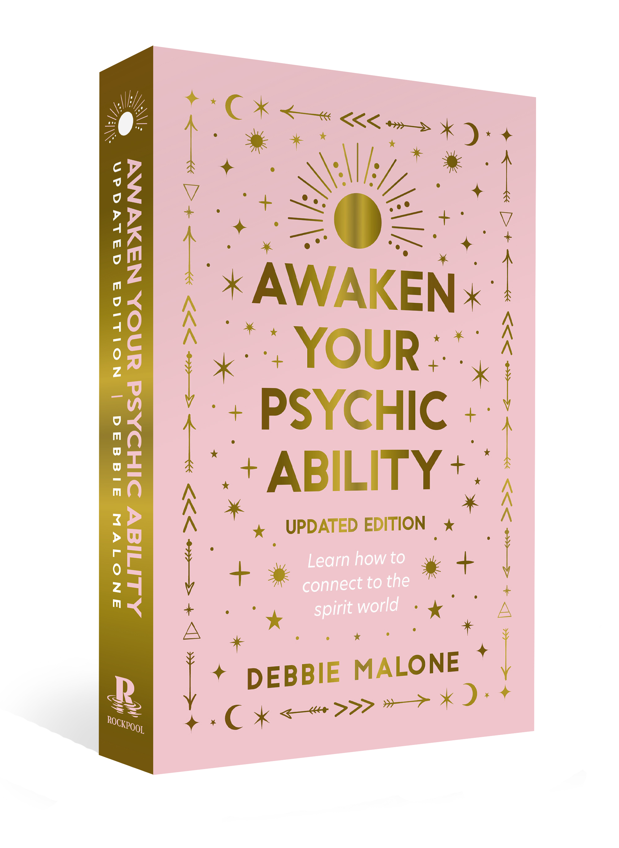 Awaken your Psychic Ability - Updated Edition: Learn how to connect to the spirit world by ...