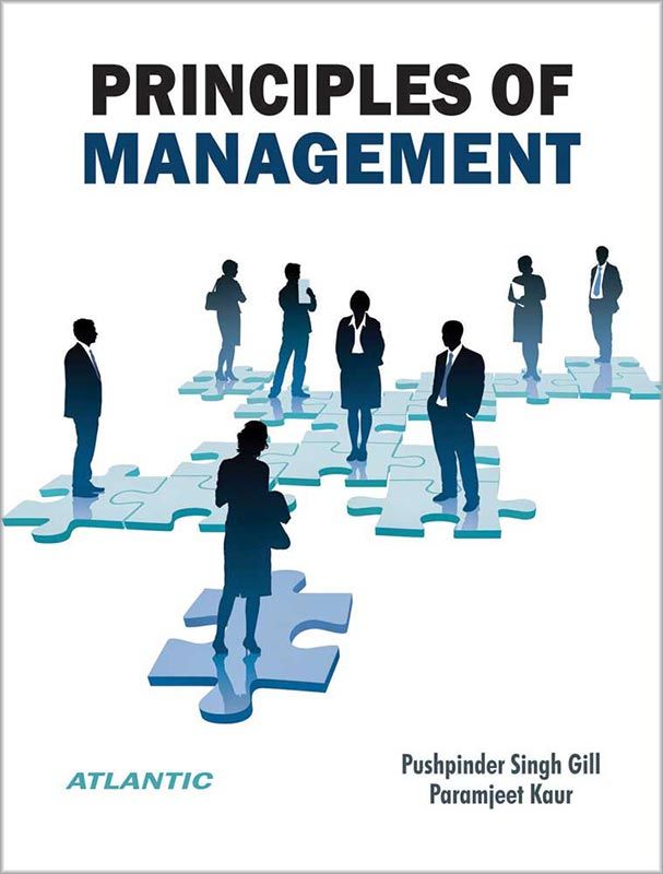 Principles Of Management (PB) by Pushpinder Singh Gill | Goodreads