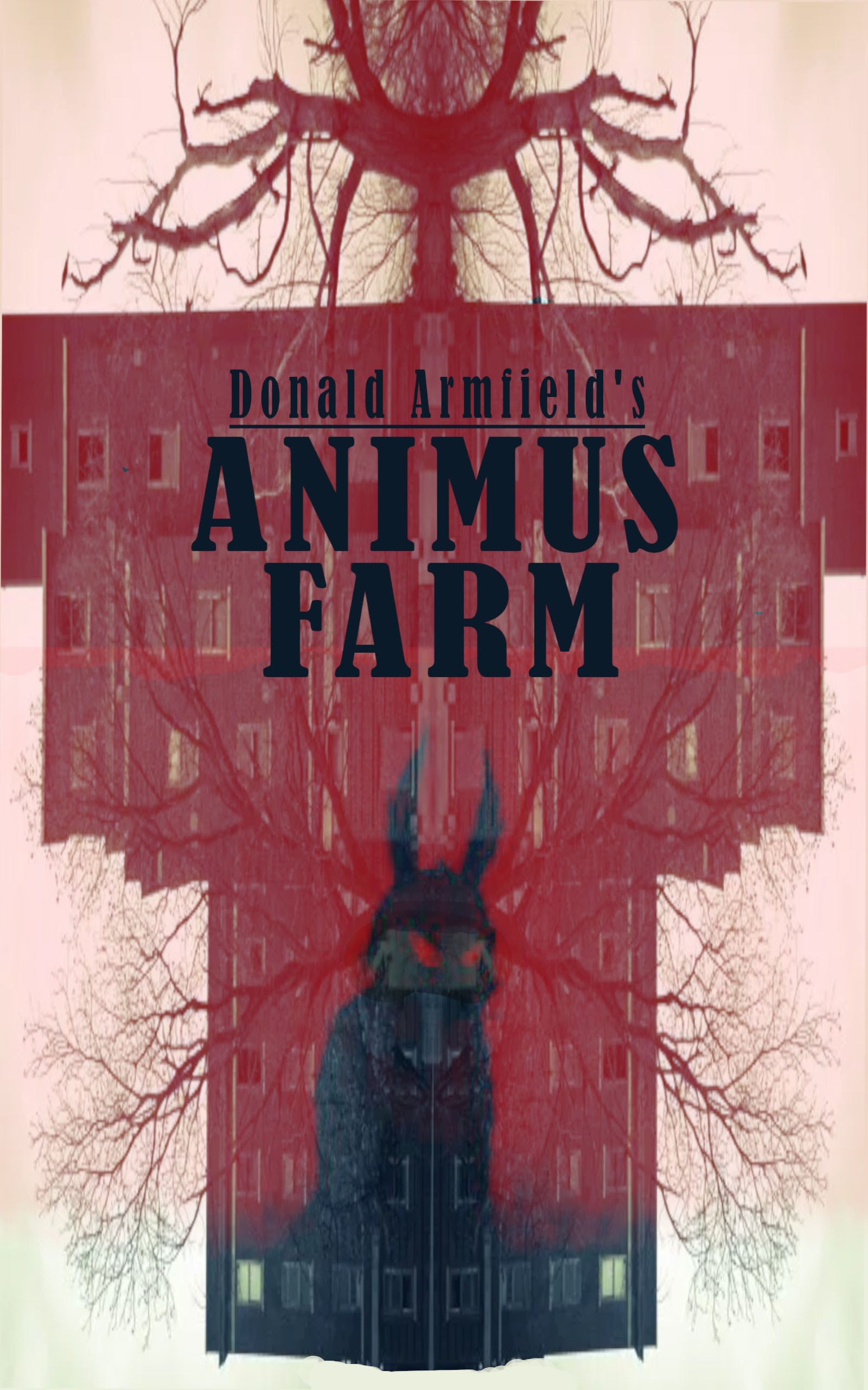 Animus Farm by Donald Armfield | Goodreads