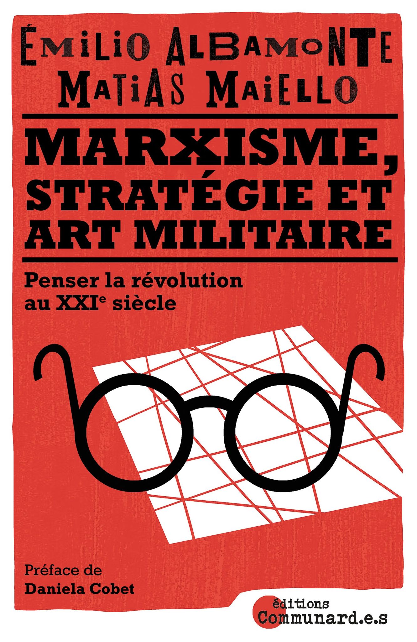 Marxisme, stratégie et art militaire : Penser la révolution au XXIe ...