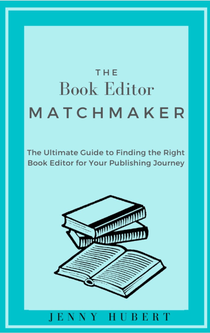 The Book Editor Matchmaker: The Ultimate Guide to Finding the Right ...