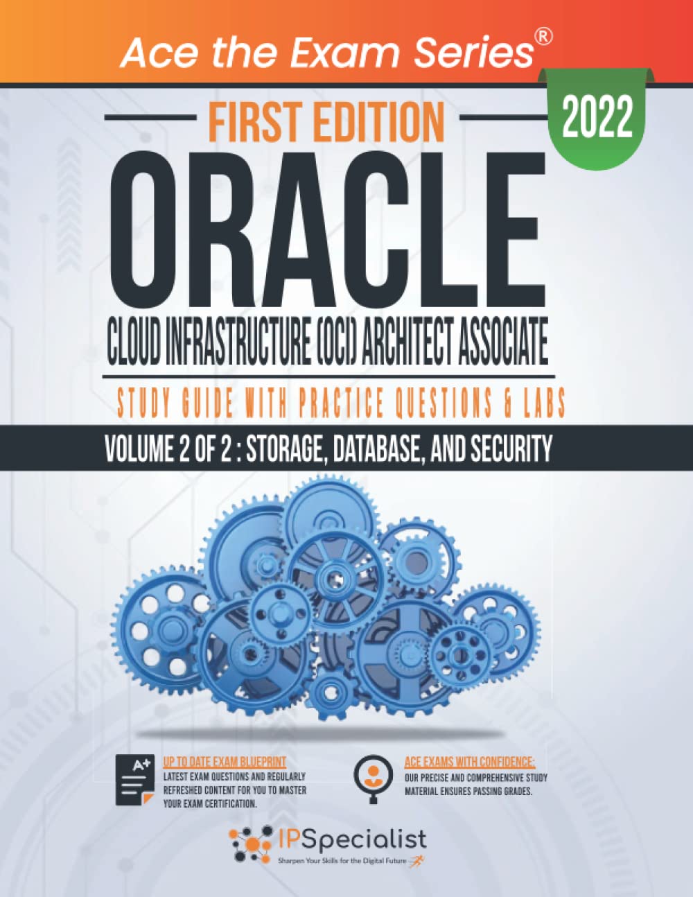 Oracle Cloud Infrastructure (OCI) Architect Associate: Study Guide with Practice Questions ...