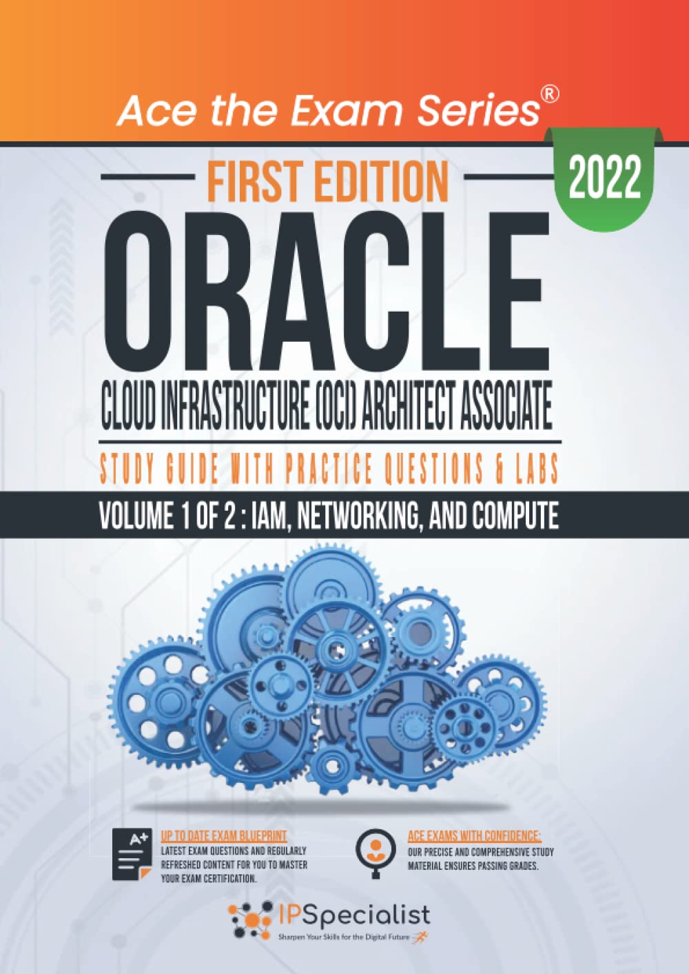 Oracle Cloud Infrastructure (OCI) Architect Associate: Study Guide with ...