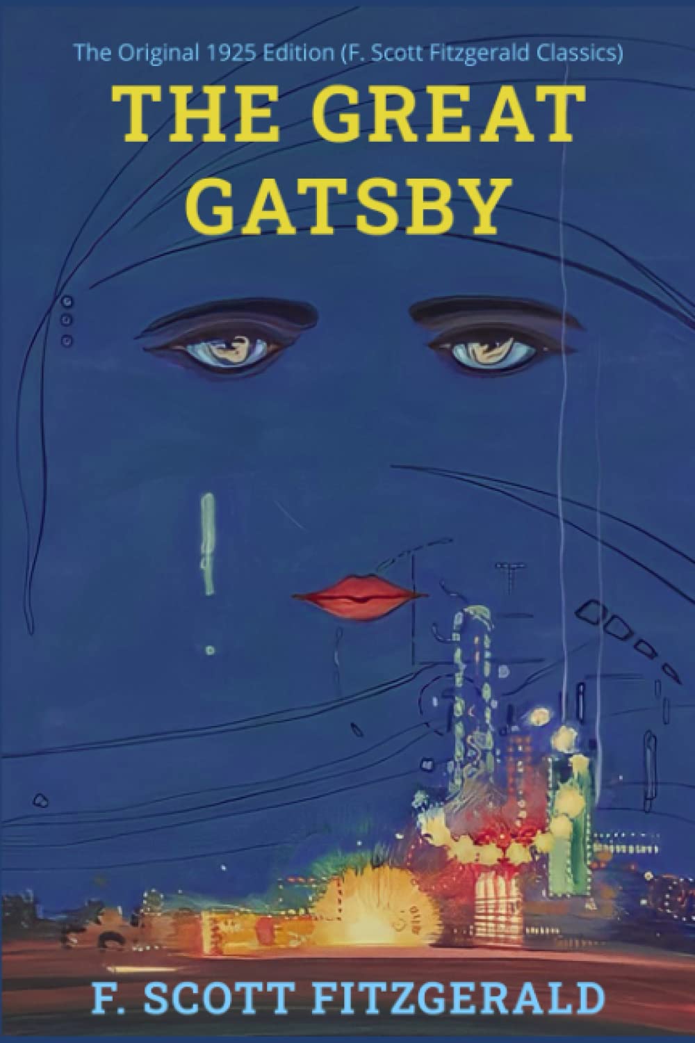The Great Gatsby: The Original 1925 Edition by F. Scott Fitzgerald ...
