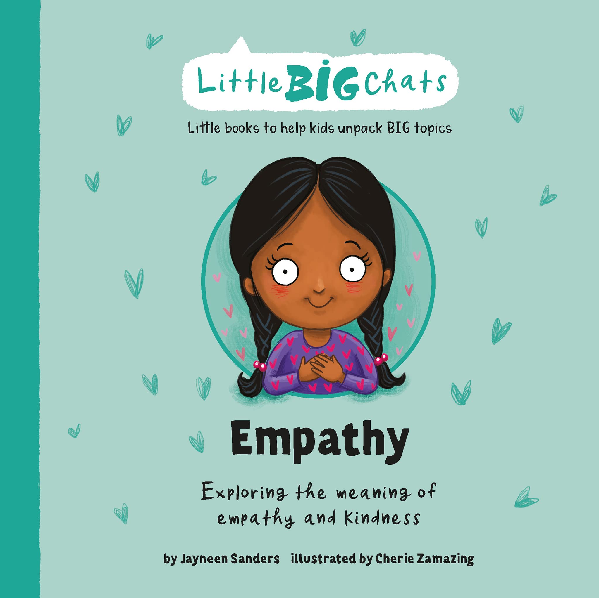 Empathy: Exploring the meaning of empathy and kindness by Jayneen ...