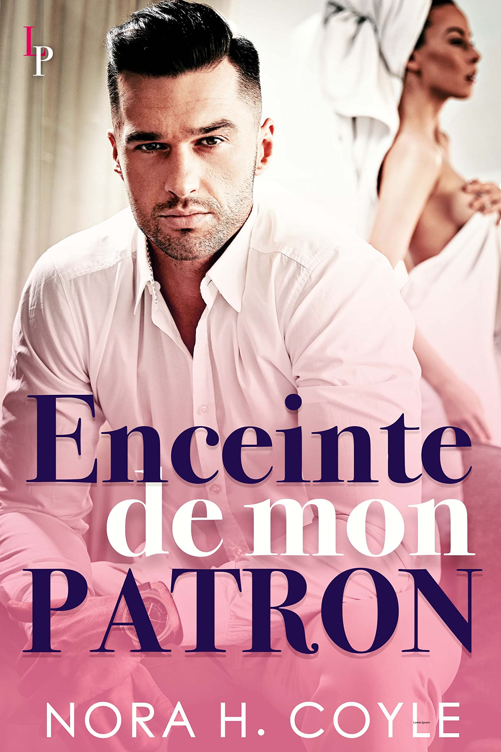 Enceinte de mon Patron by Nora H. Coyle | Goodreads