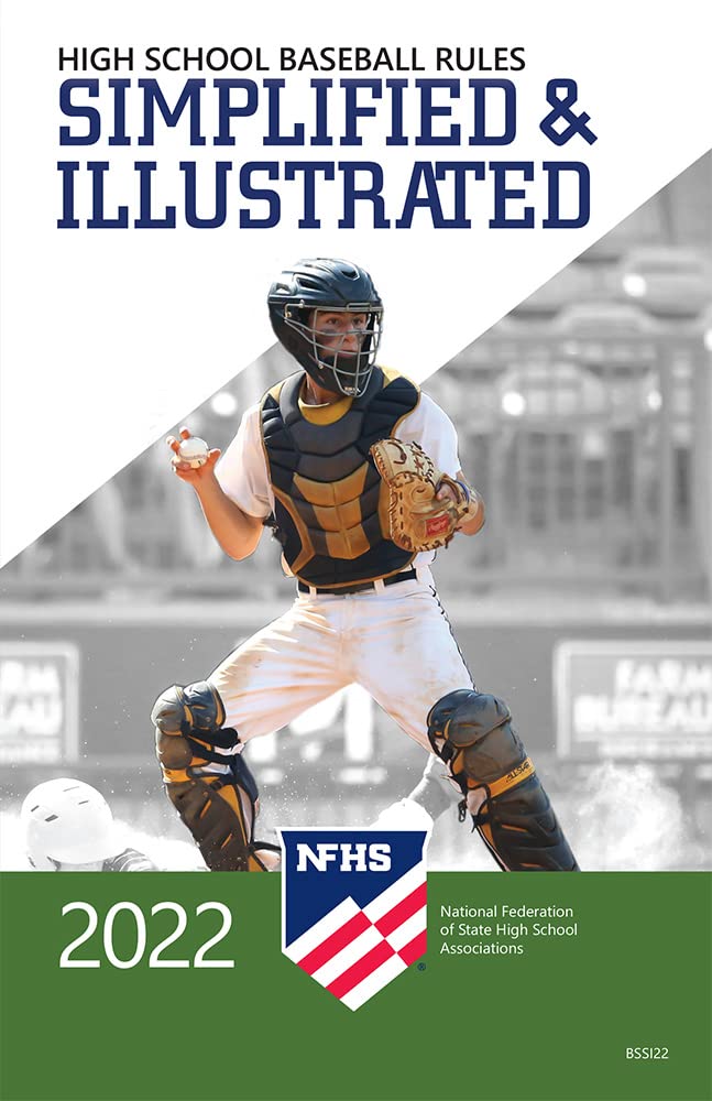 2022 NFHS Baseball Rules Simplified & Illustrated by National ...