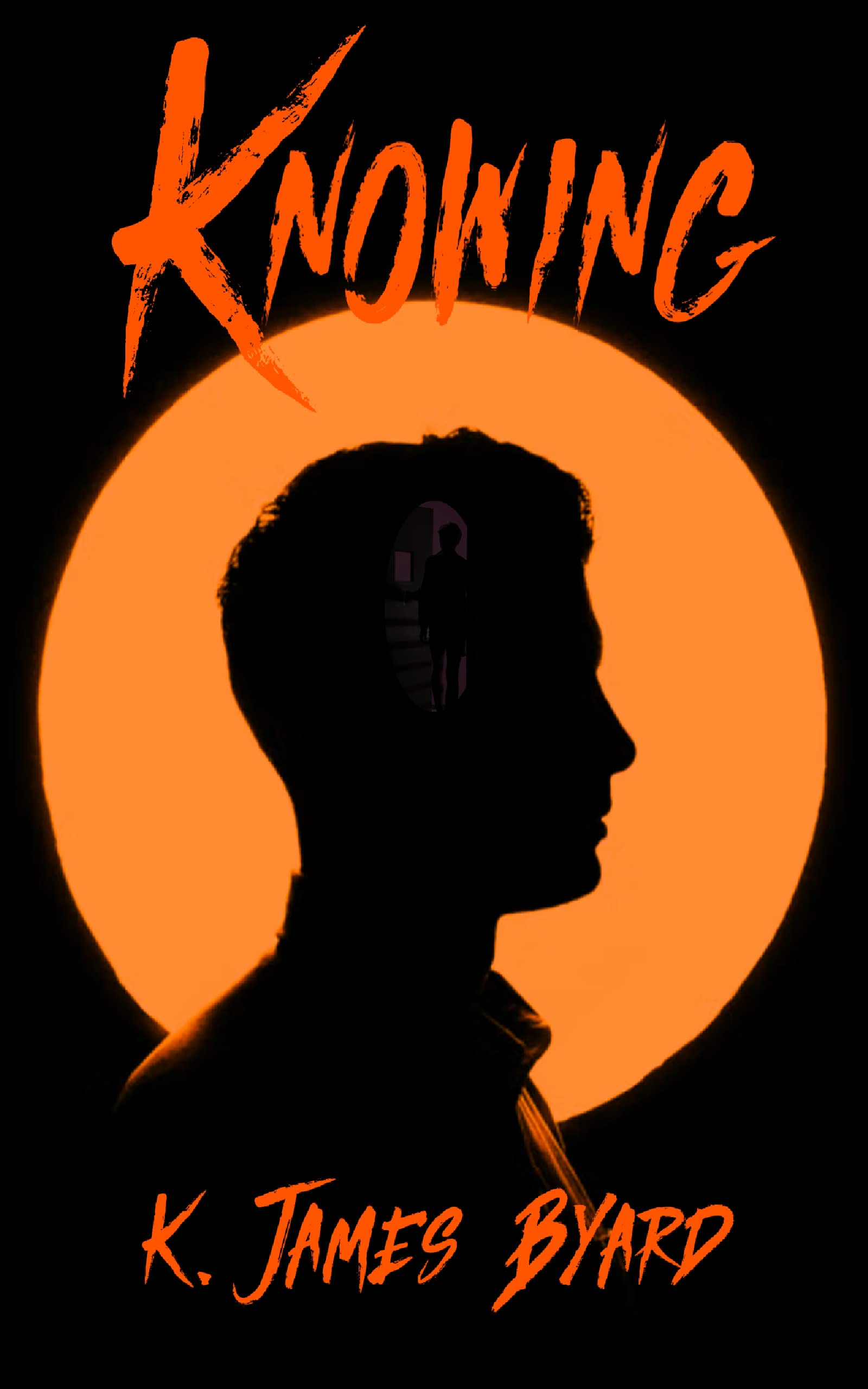 Knowing by K. James Byard | Goodreads
