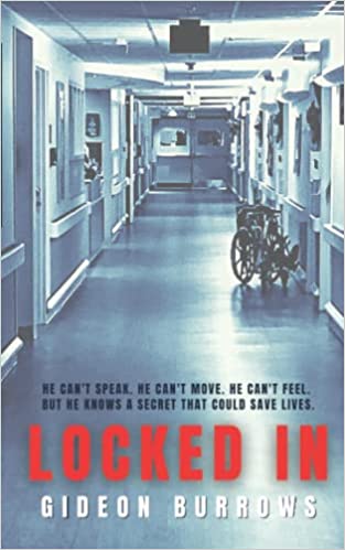 Locked In (Who's in Control? #5) by Gideon Burrows | Goodreads