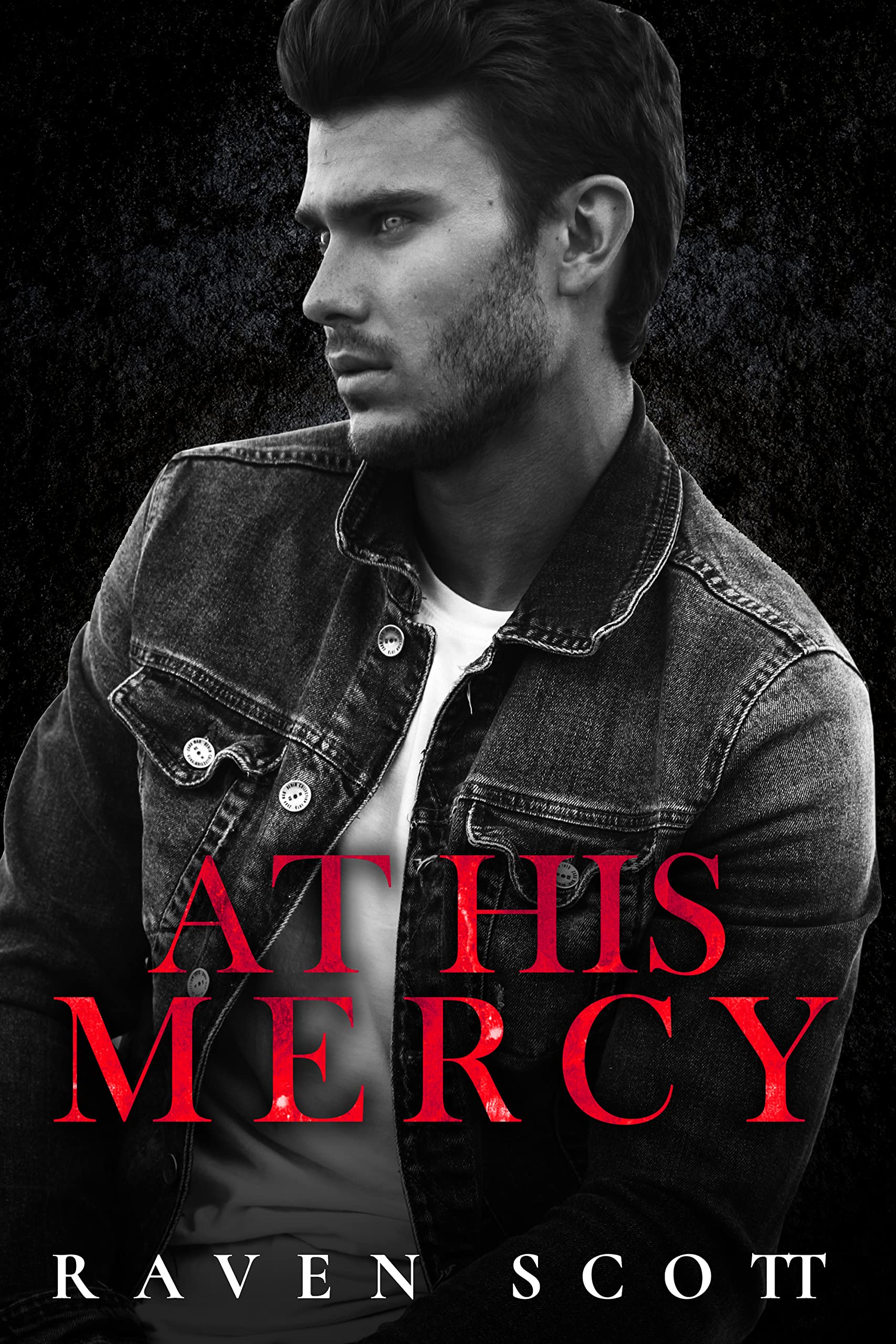 At His Mercy by Raven Scott | Goodreads