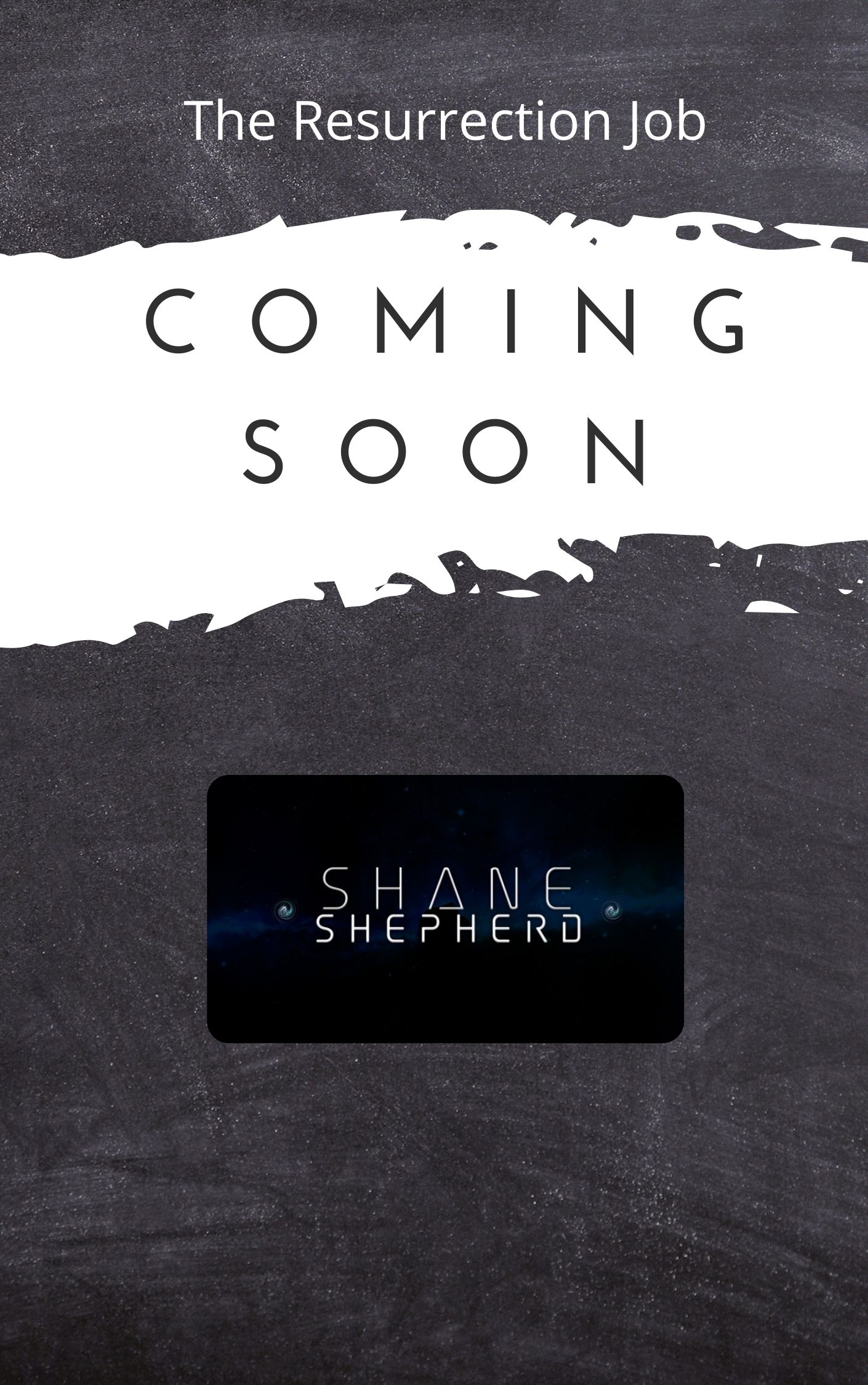 The Resurrection Job by Shane Shepherd | Goodreads