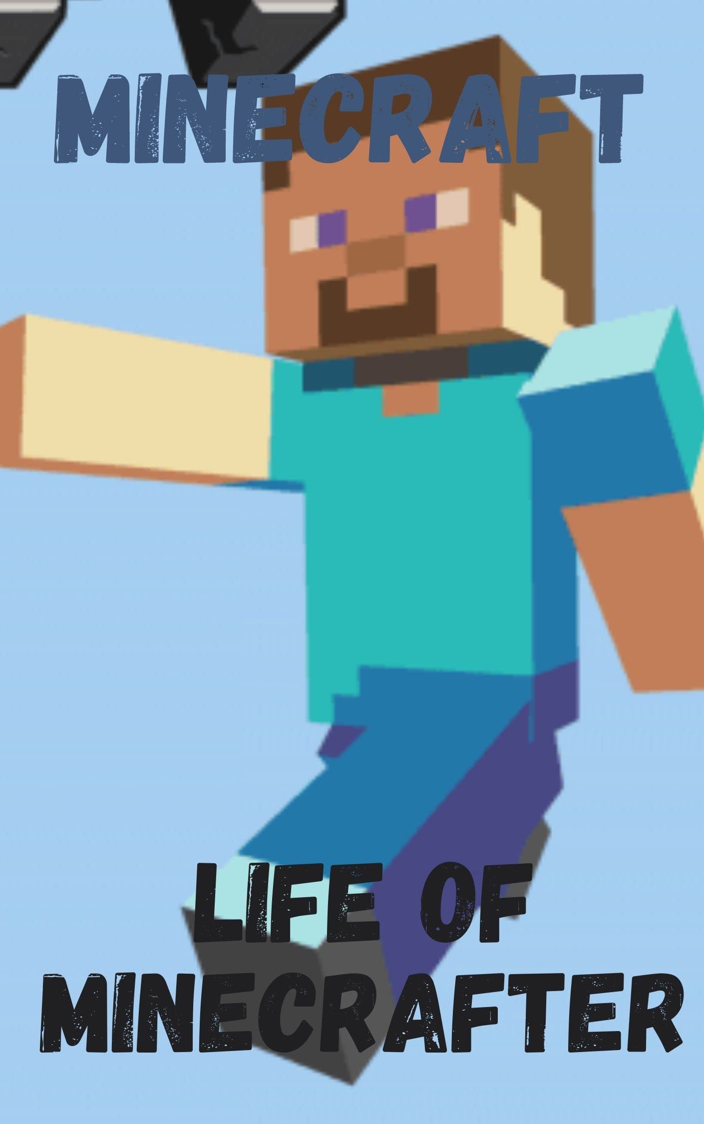Minecraft : Life of Minecrafter - Diary of Minecraft by Kate Hodgson ...