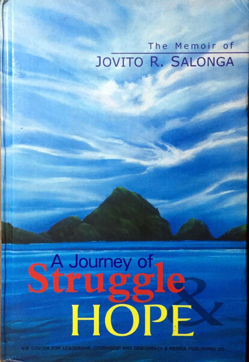 Journey of Struggle & Hope: The Memoir of Jovito R. Salonga by Jovito R ...