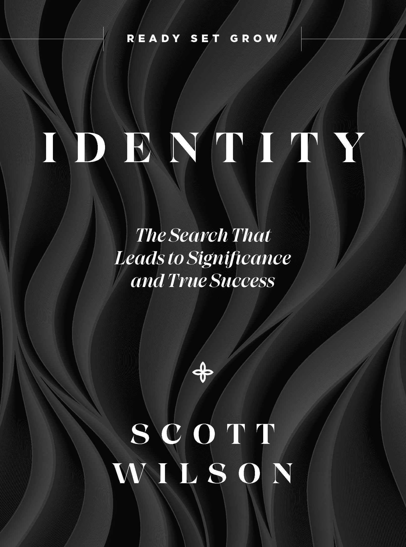 Identity: Discover Your Identity―The Search That Leads to Significance ...