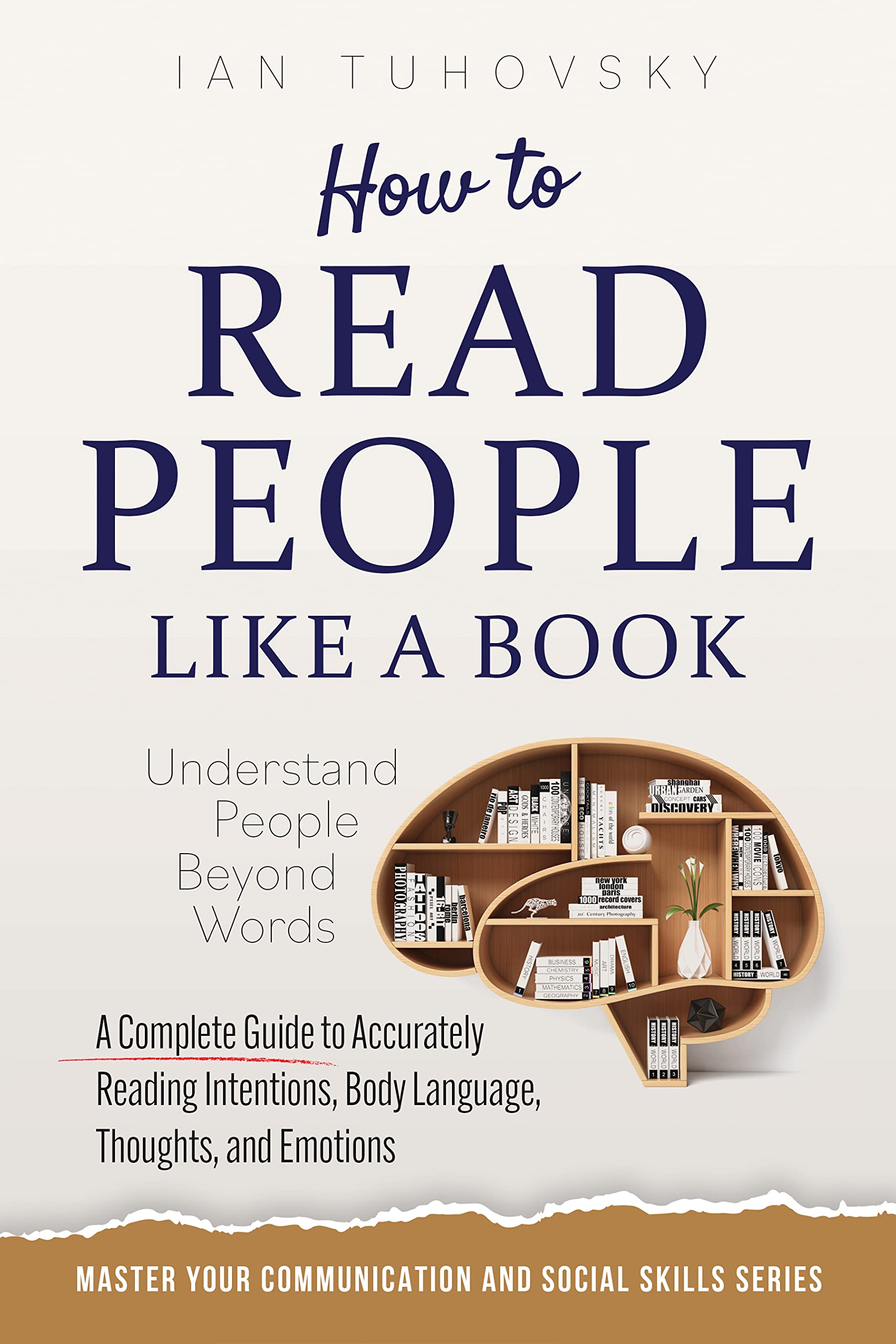 How To Read People Like A Book Understand People Beyond Words A
