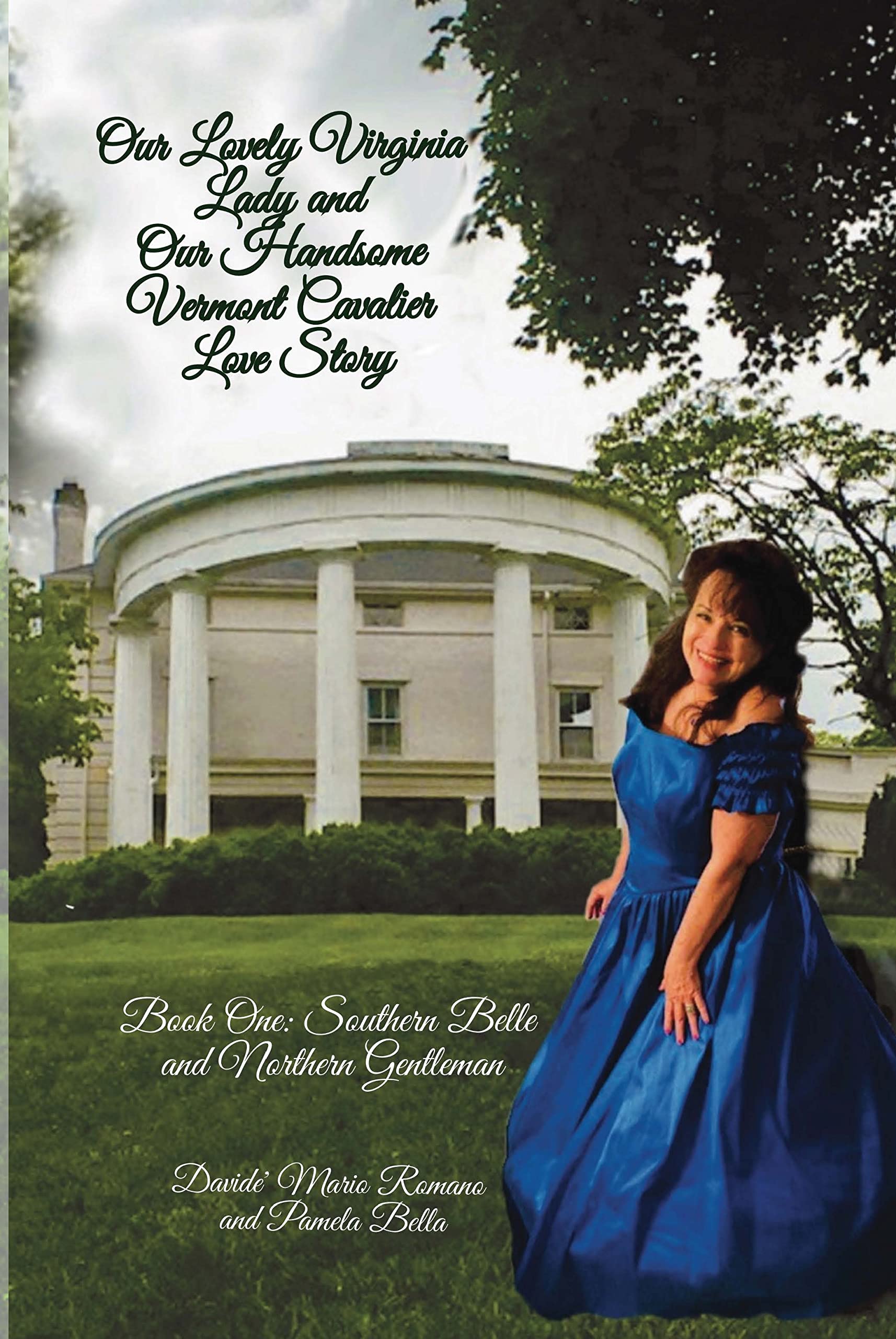 Our Lovely Virginia Lady and Our Handsome Vermont Cavalier Love Story ...