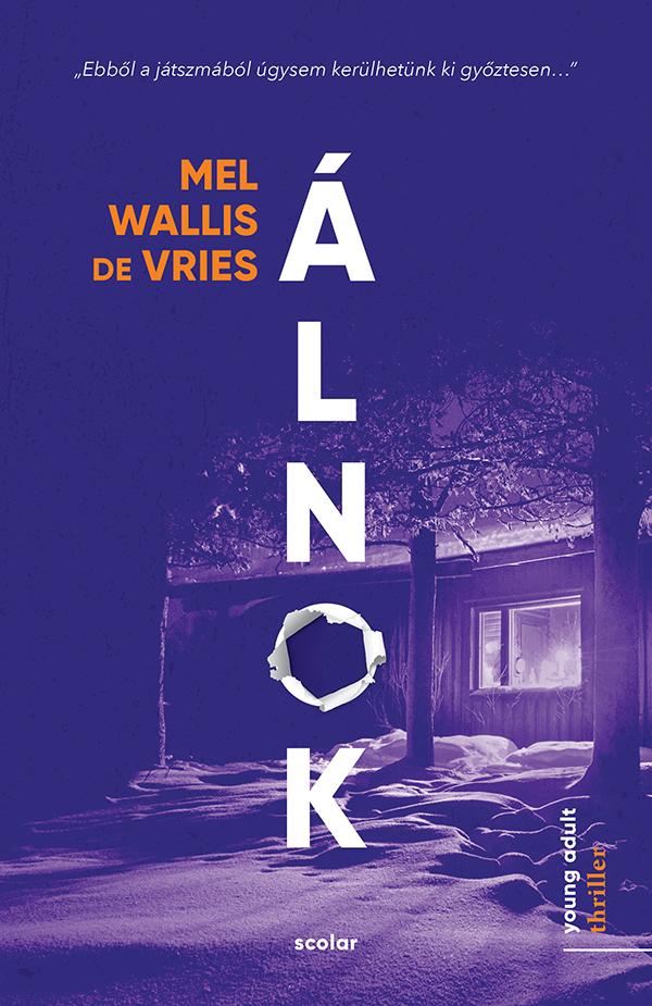 Álnok by Mel Wallis de Vries | Goodreads