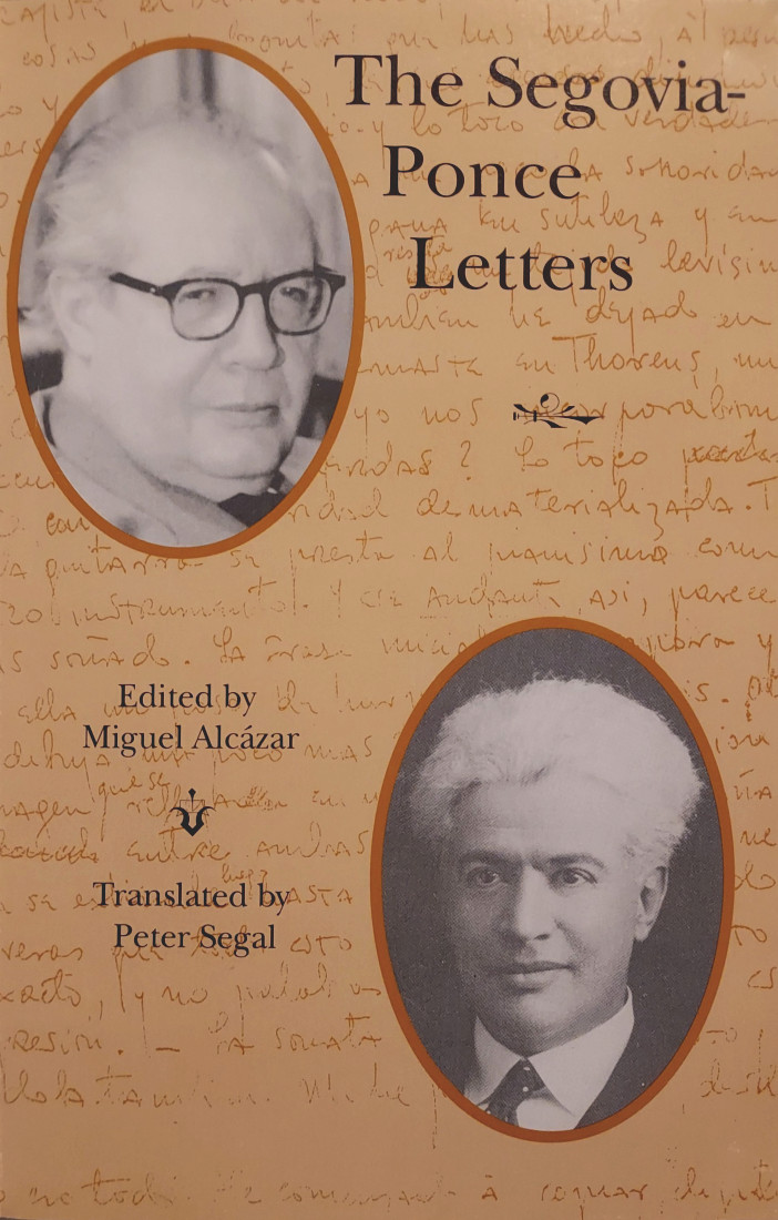 The Segovia-Ponce Letters by Andrés Segovia | Goodreads