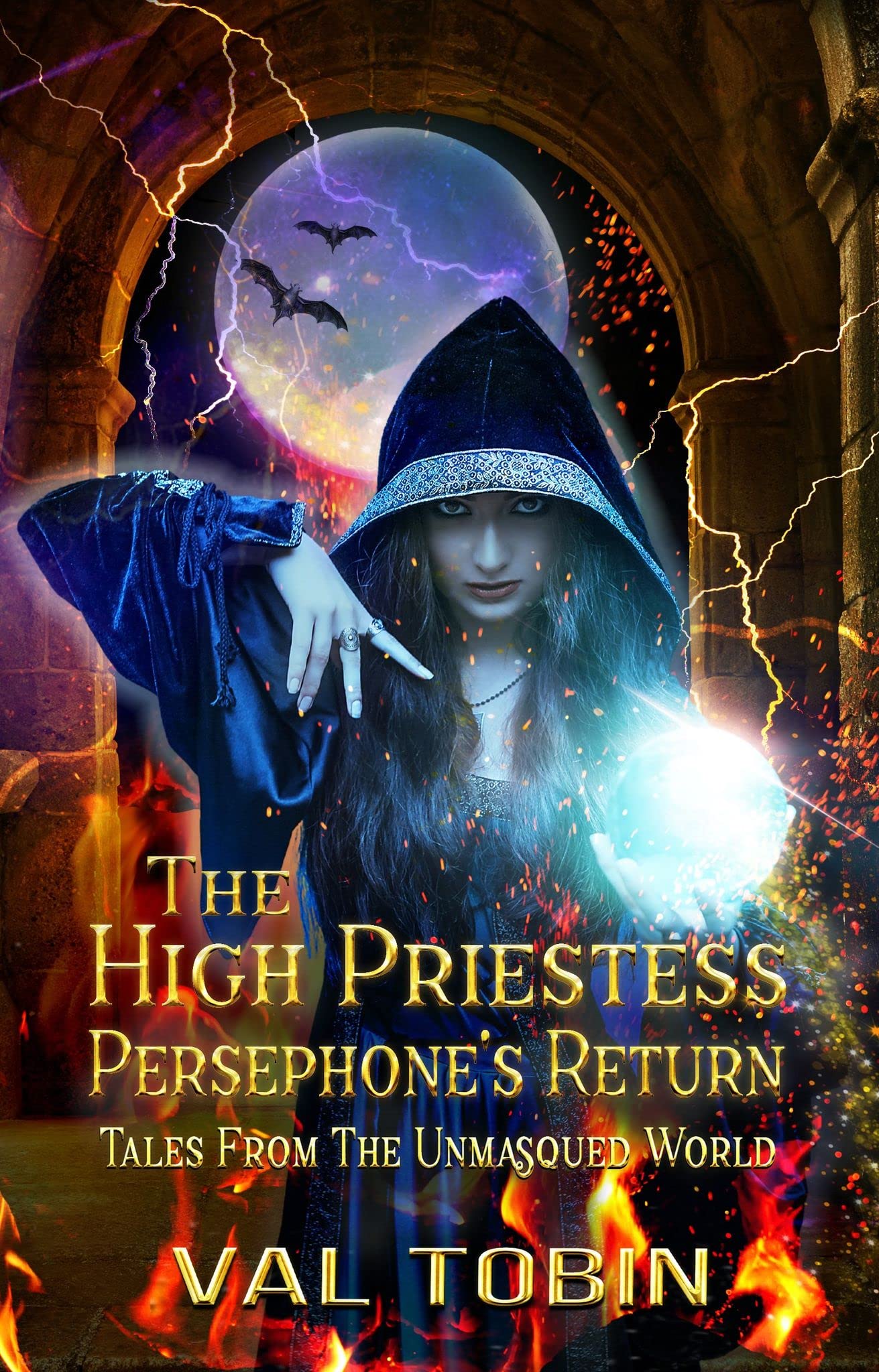 The High Priestess: Persephone's Return by Val Tobin | Goodreads