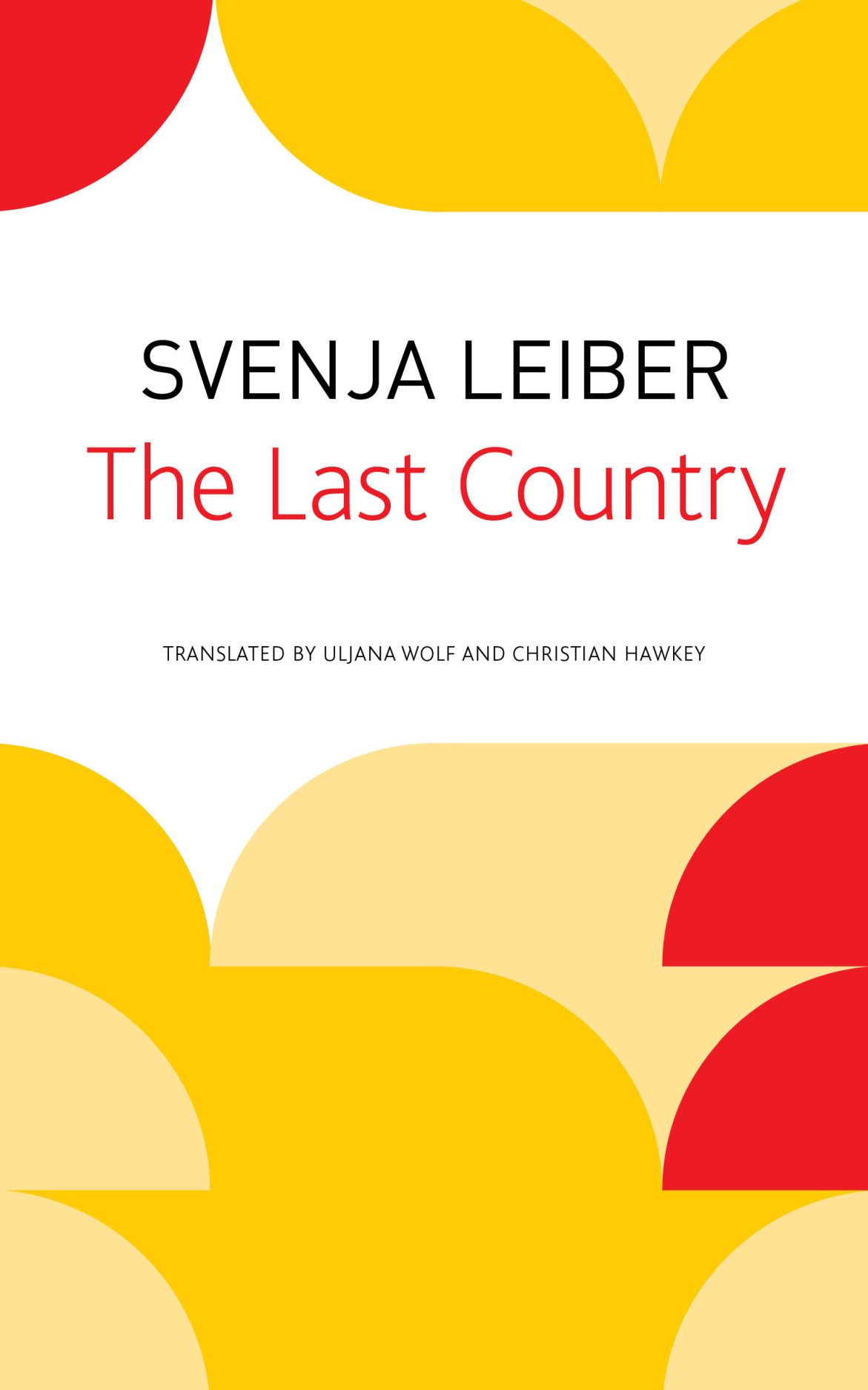 The Last Country (The German List) by Svenja Leiber | Goodreads