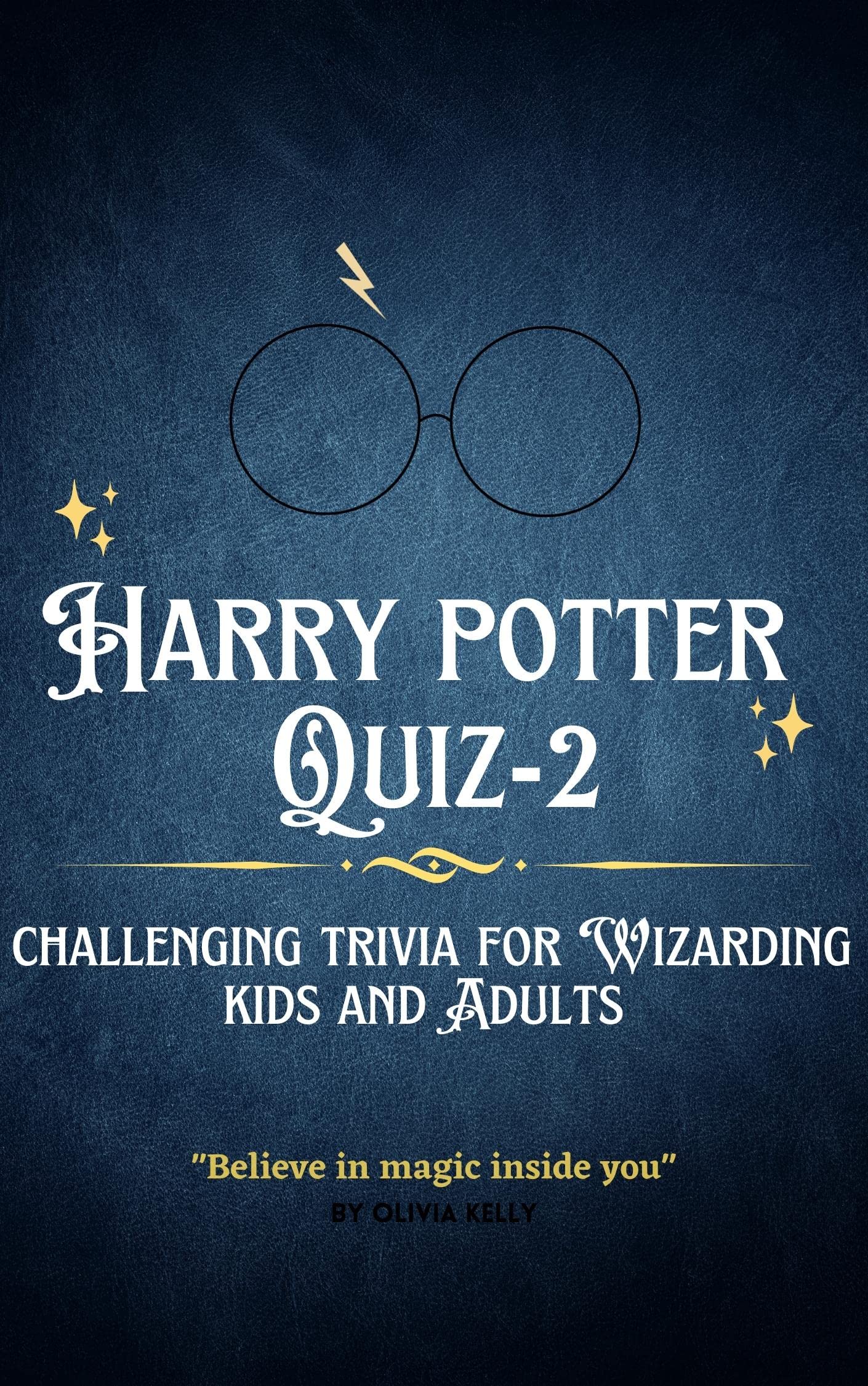 Harry potter Quiz-2: challenging trivia for Wizarding kids and Adults ...