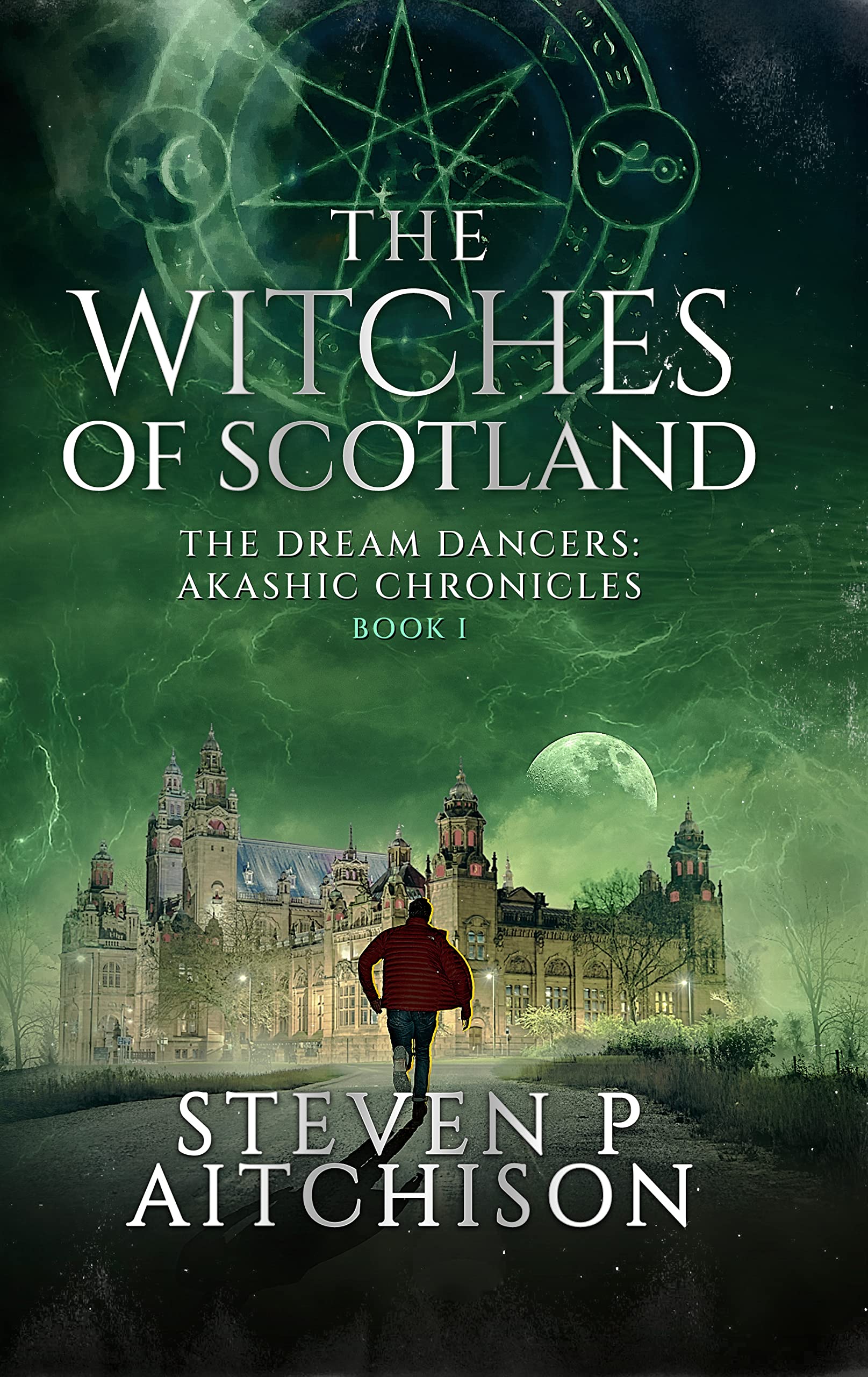 The Witches of Scotland Book 1 by Steven P. Aitchison | Goodreads