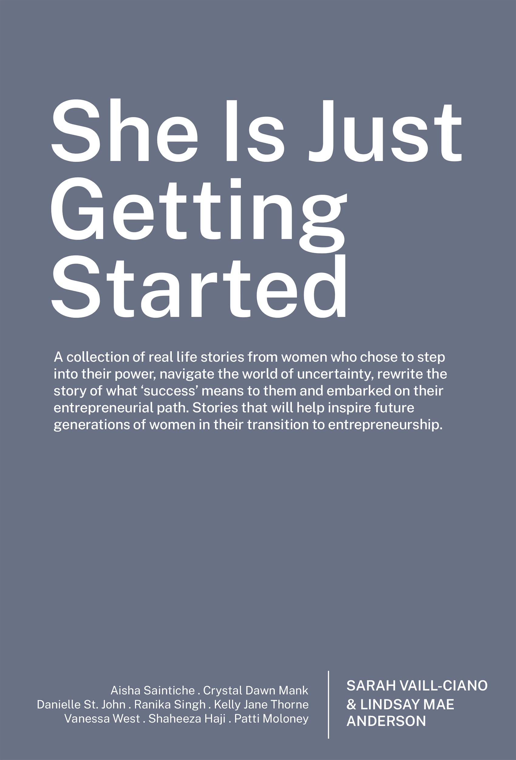 She Is Just Getting Started (She Series) by Sarah Vaill-Ciano | Goodreads