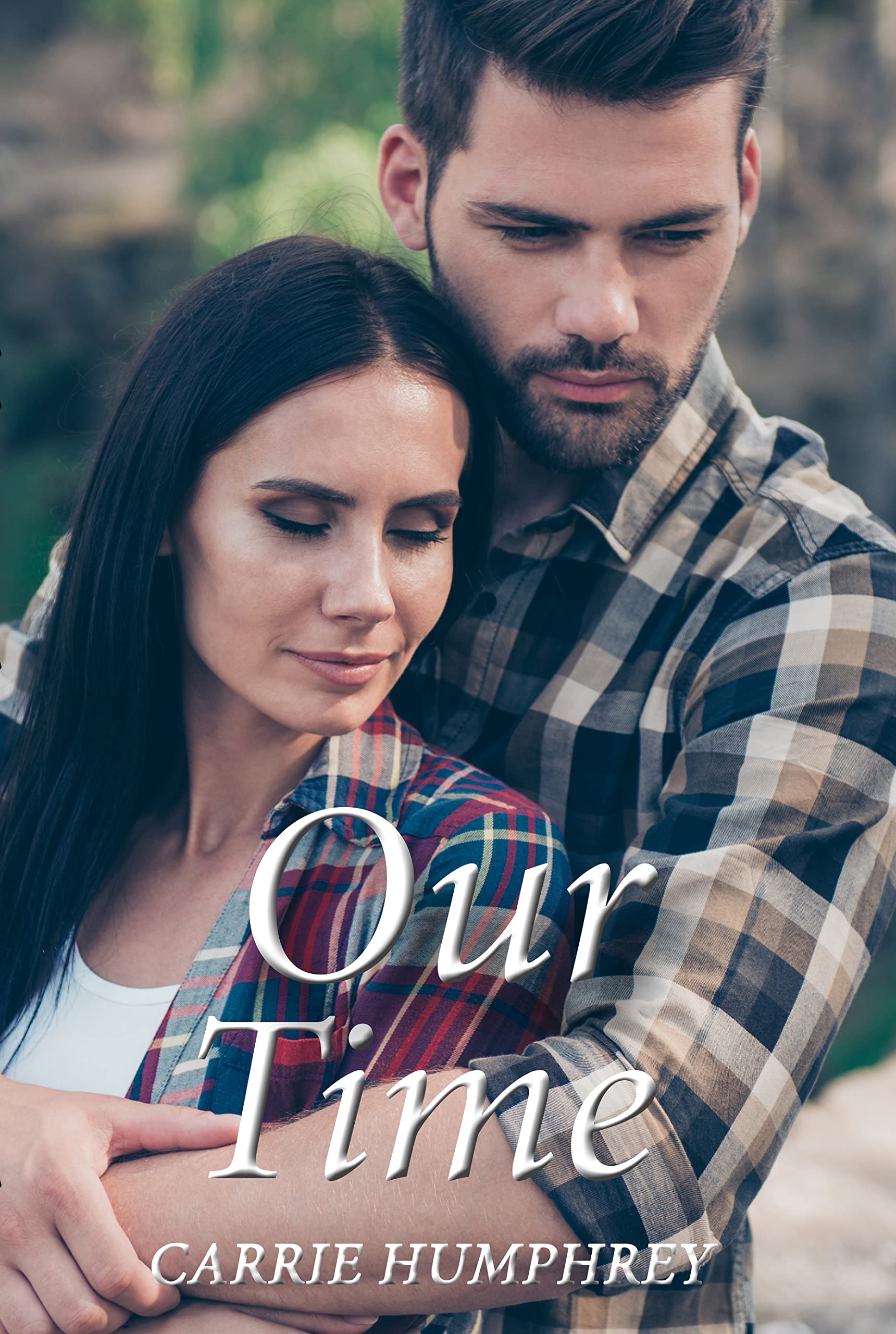 Our Time by Carrie Humphrey | Goodreads