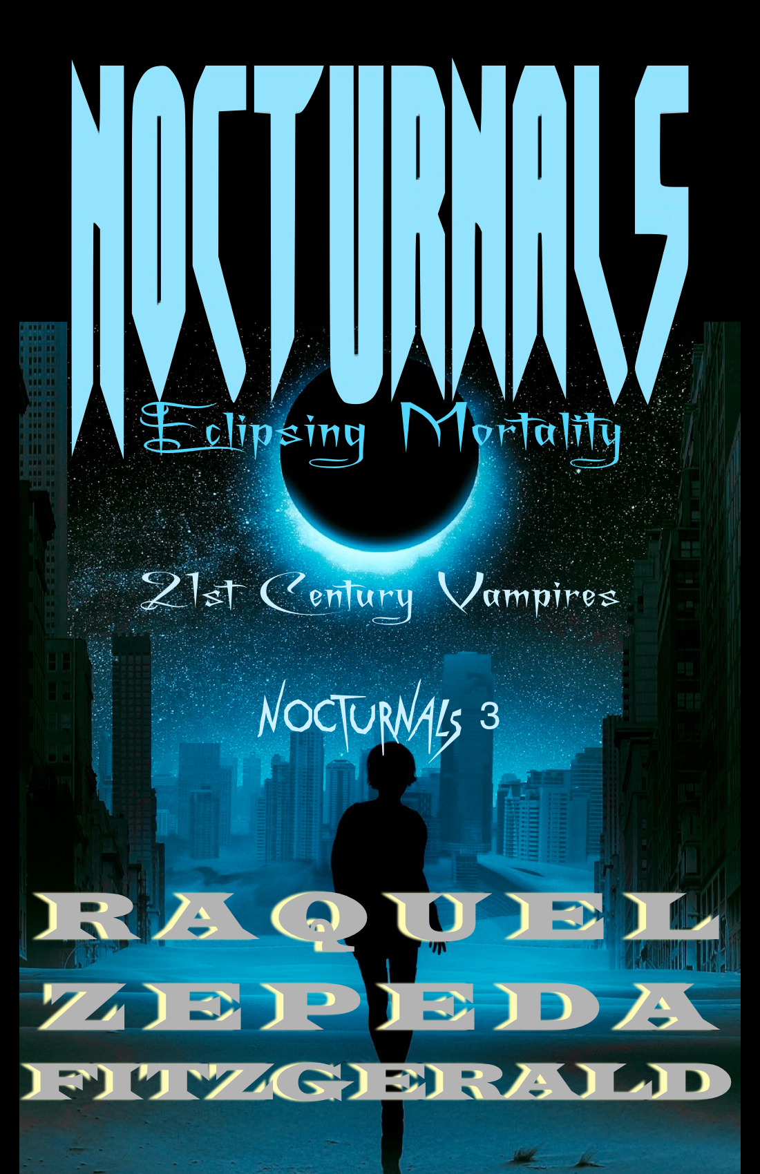 Nocturnals (3) by Raquel Zepeda Fitzgerald | Goodreads