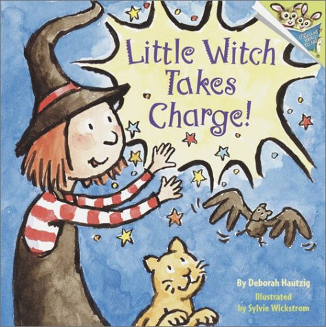 Little Witch Takes Charge! by Deborah Hautzig | Goodreads