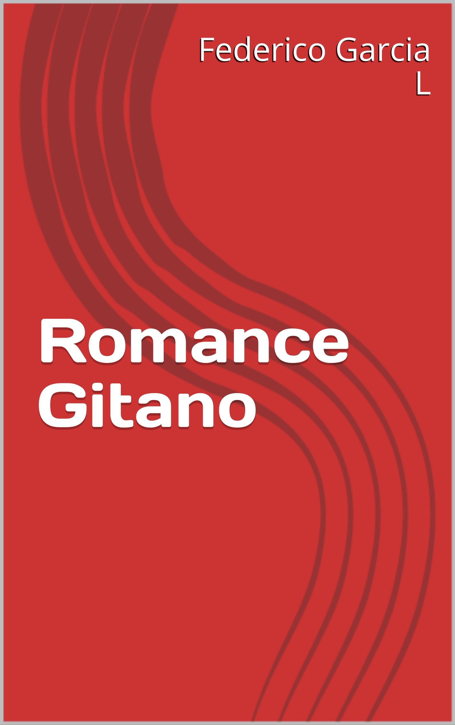Romance Gitano by Federico García L | Goodreads
