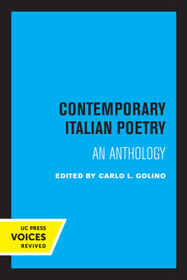 Contemporary Italian Poetry: An Anthology by Carlo L Golino | Goodreads