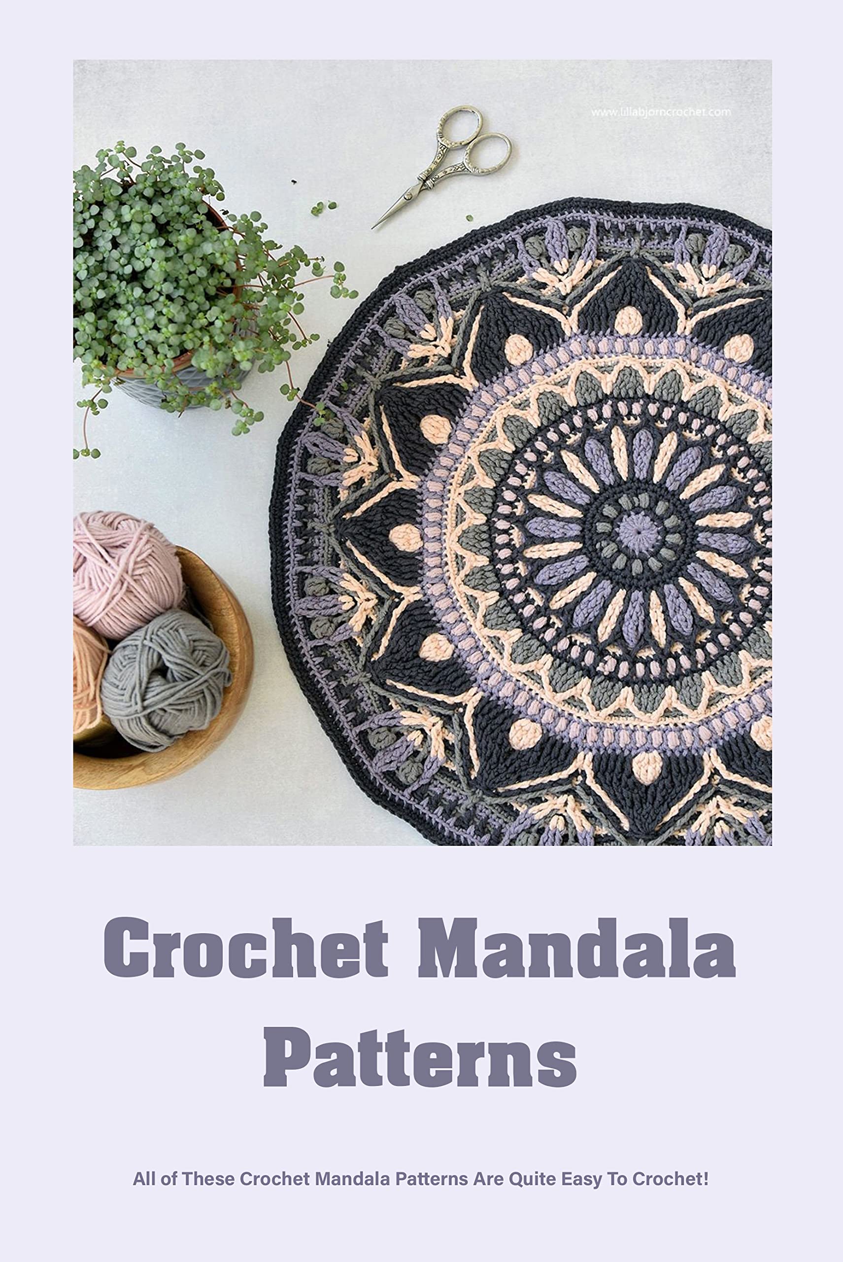 Crochet Mandala Patterns: All of These Crochet Mandala Patterns Are ...