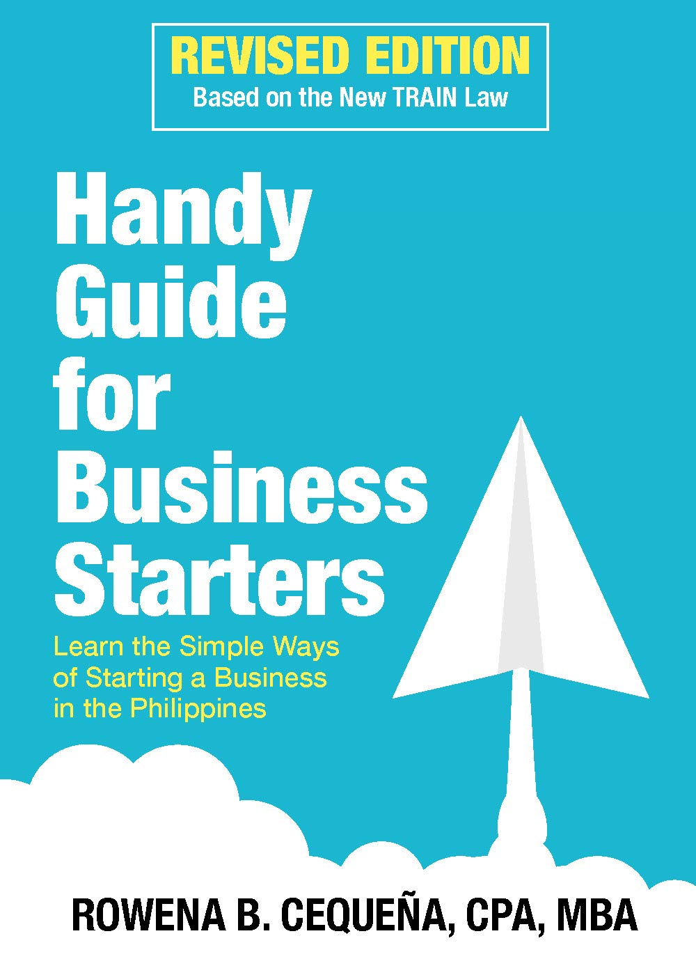Handy Guide for Business Starters by Rowena Cequena | Goodreads