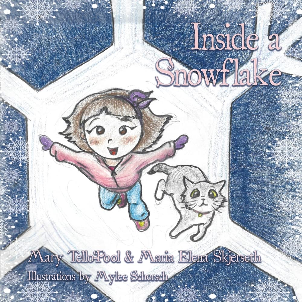 Inside a Snowflake by Mary Tello-Pool | Goodreads