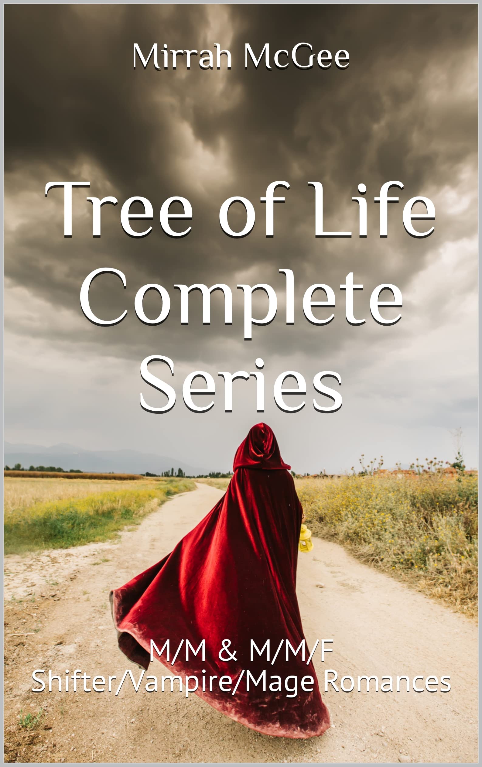 Tree of Life Complete Series: M/M & M/M/F Shifter/Vampire/Mage Romances ...
