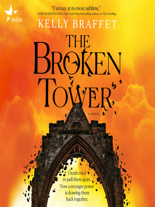 The Broken Tower (The Barrier Lands #2) by Kelly Braffet | Goodreads